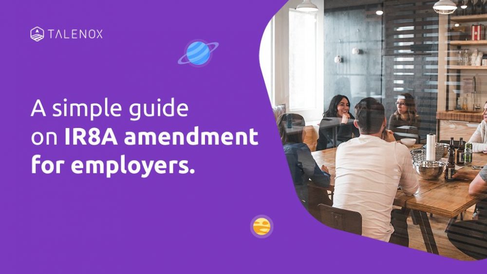 How-to: Amend a Submitted IR8A Form | The Vox of Talenox