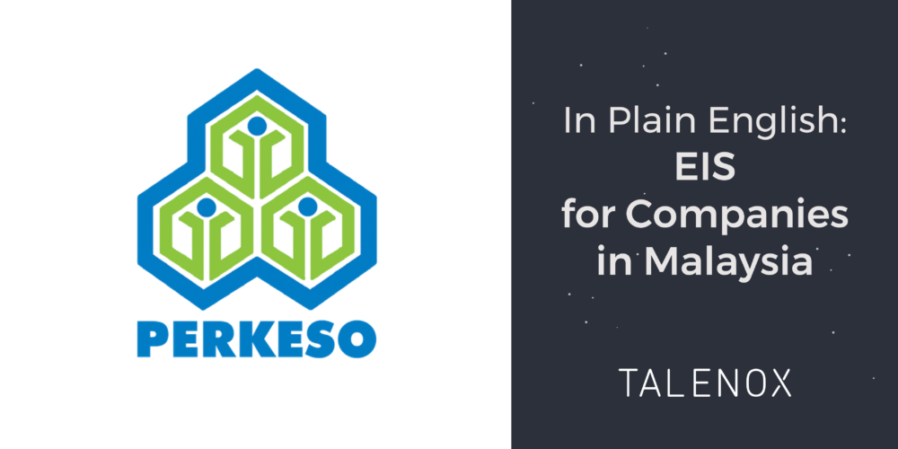EIS PERKESO Malaysia: What is the Employment Insurance System?