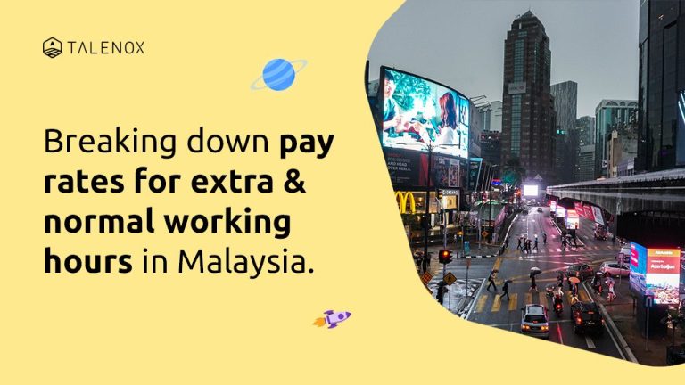 Malaysian Pay Rates: Regular vs. Extra Work Hours | The Vox of Talenox